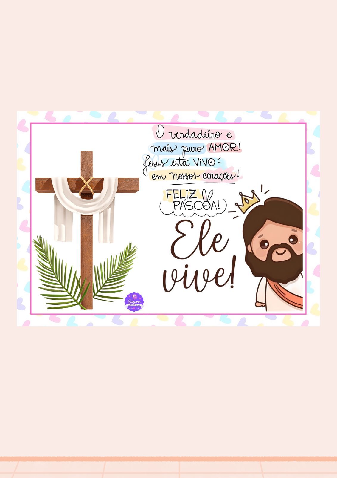 Painel de Parede – Páscoa (Ele vive) – Atividades da Day